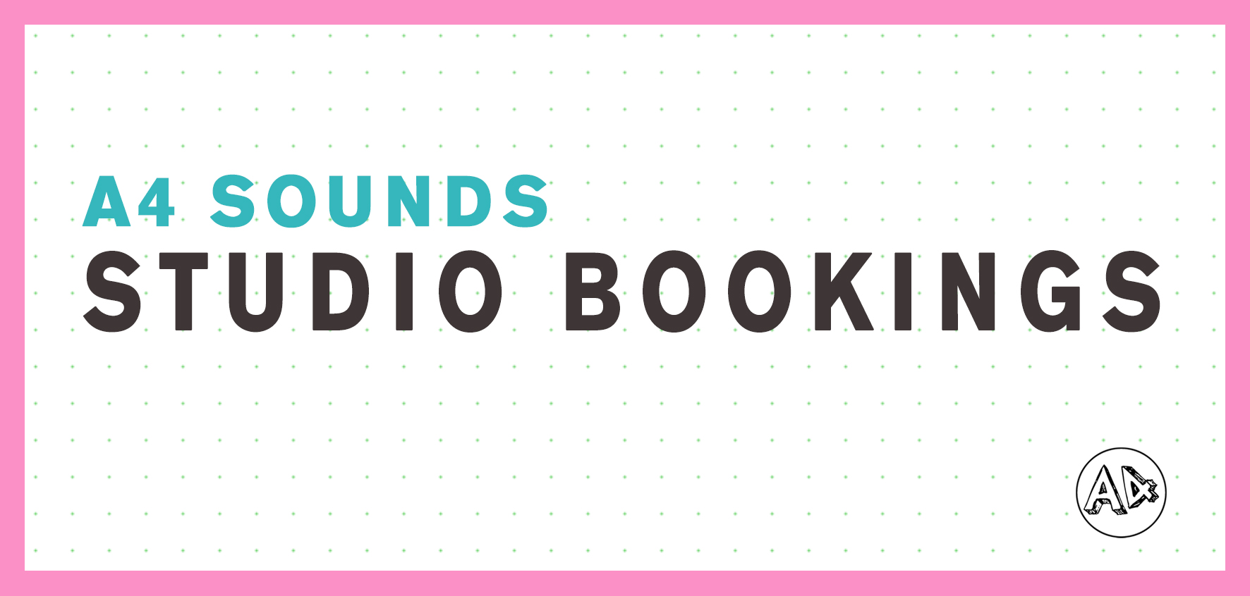Studio Bookings – A4 Sounds