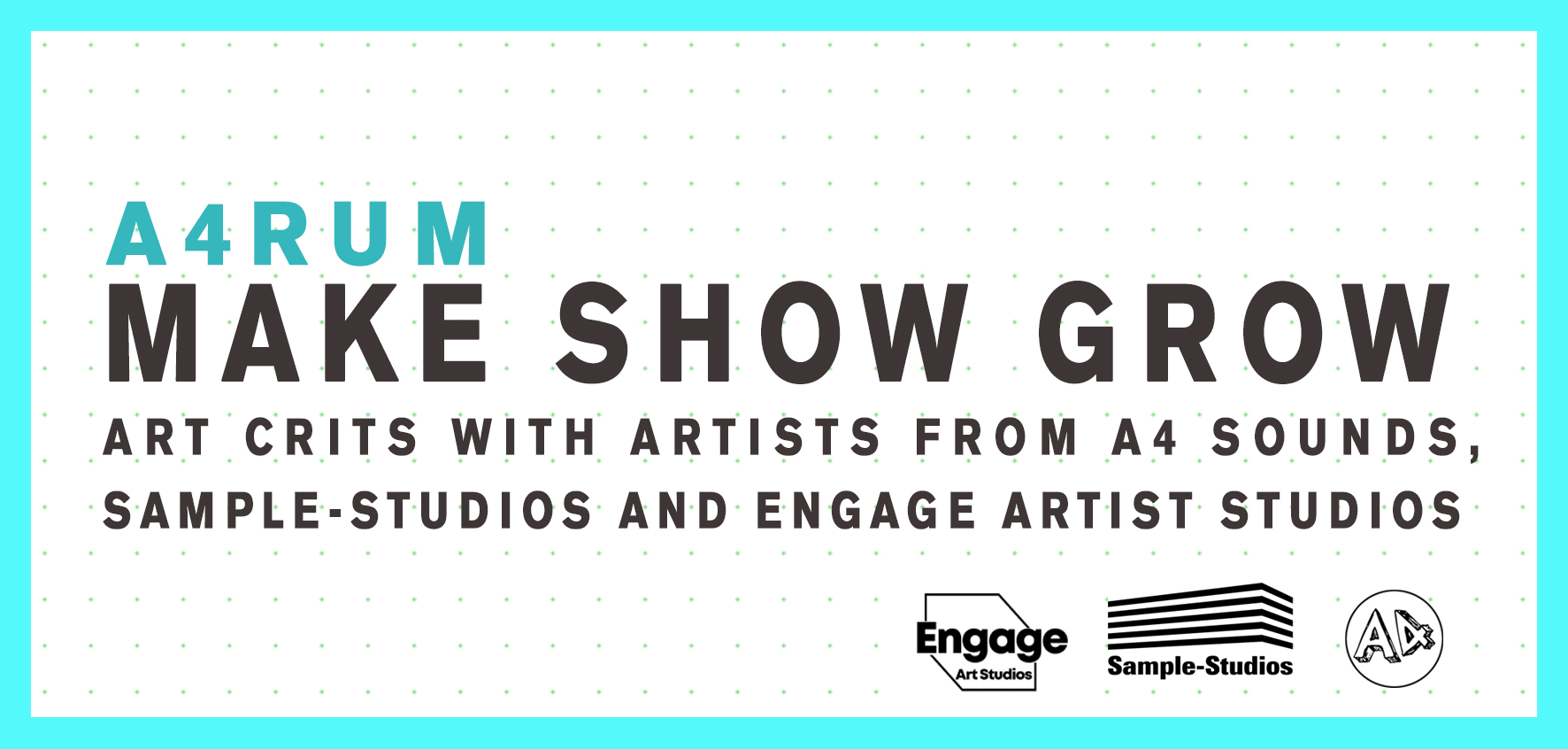 make-show-grow – A4 Sounds